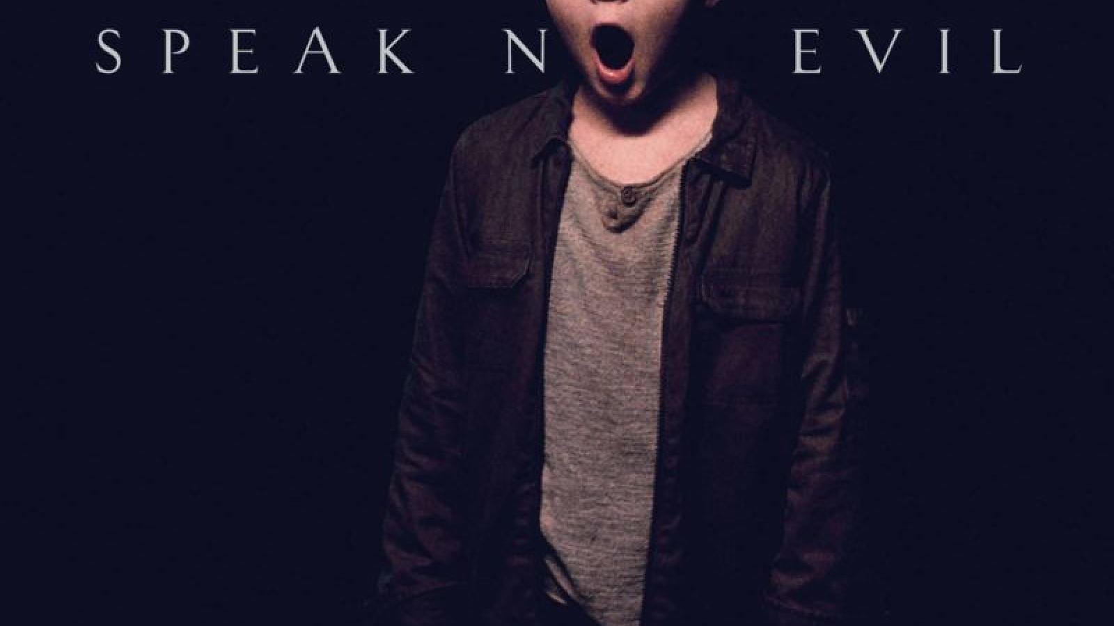 Speak No Evil | FilmiFIN.com